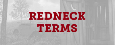 Rednecks and Medical Terms | Church Answers