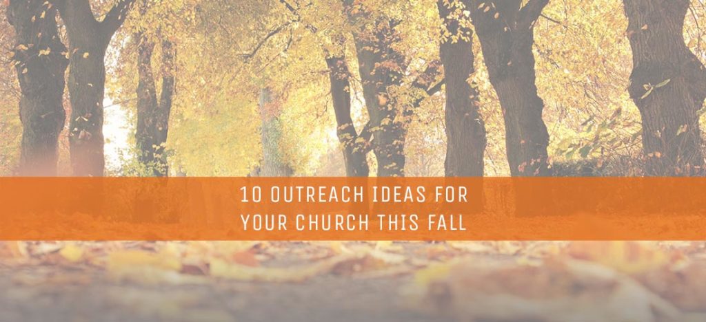 10 Outreach Ideas for Your Church This Fall | Church Answers