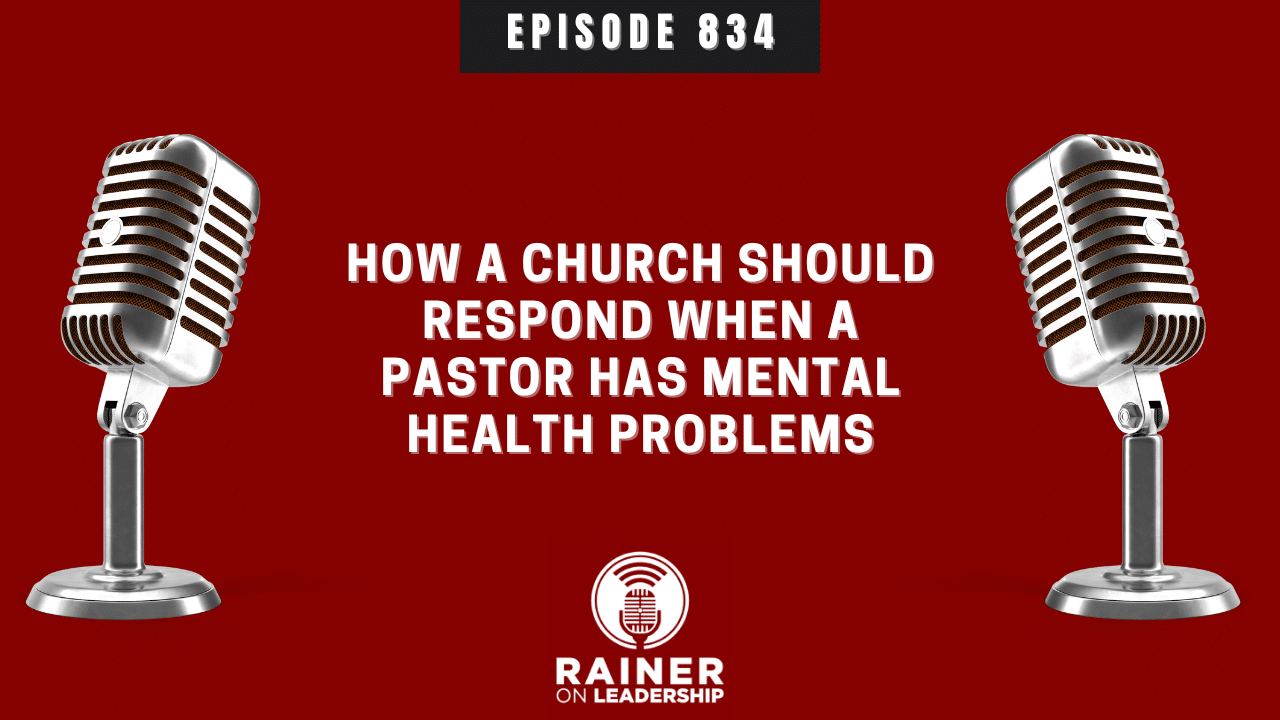 How a Church Should Respond When a Pastor Has Mental Health Problems ...